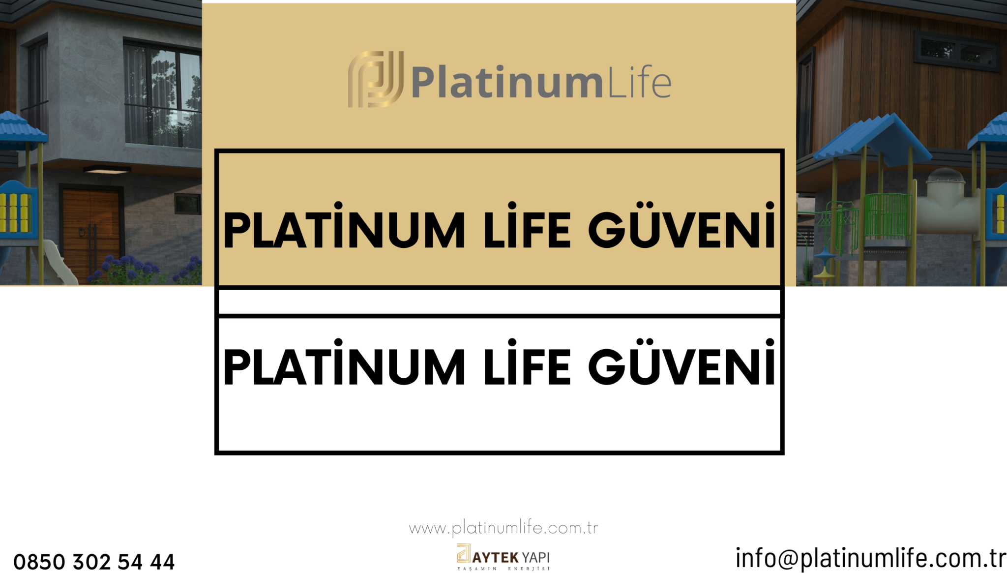 Platinum Life Güveni - Platinum Life